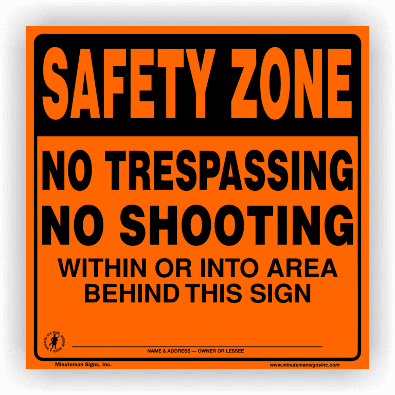 Safety Zone No Trespassing No Shooting Orange ALUMINUM Sign – No ...