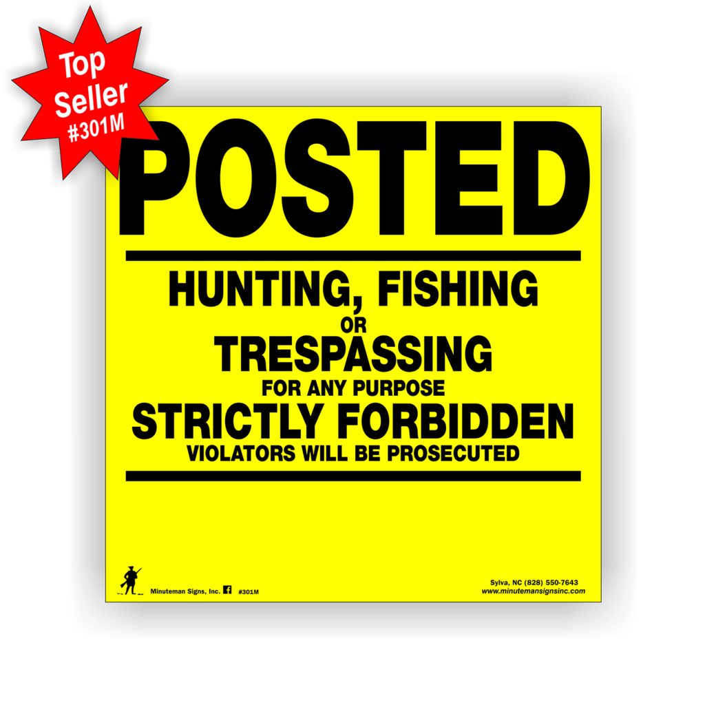 No Trespassing Signs – by Minuteman Signs